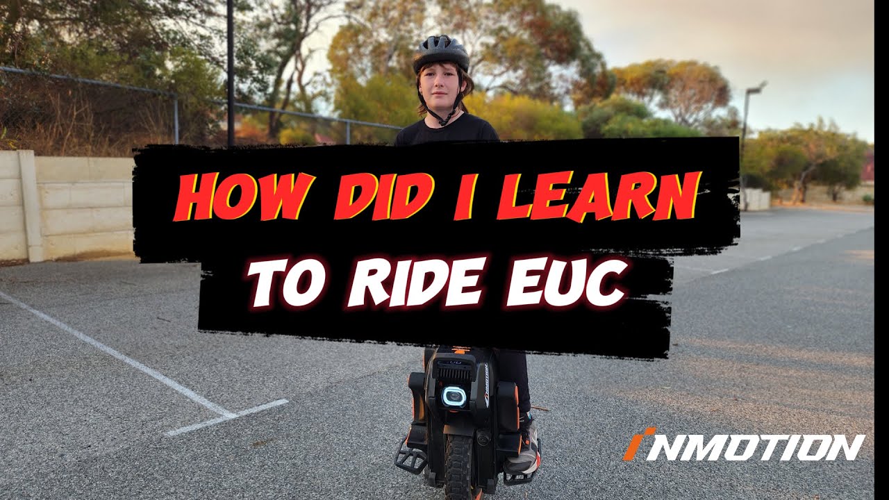 Learn to ride a Inmotion EUC ... a beginners guide to freedom. - YouTube