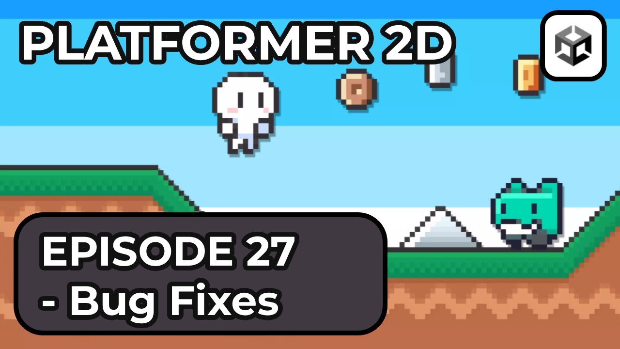 Making a 2D Platformer In Unity 6 - Episode 27 (Bug Fixes) - YouTube