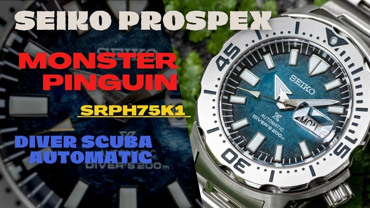 Seiko Prospex Monster Penguin Automatic Diver Scuba SRPH75K1 - YouTube