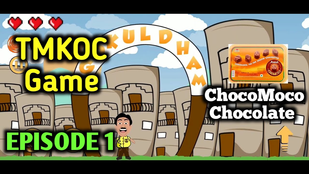 TMKOC Game || Episode 1 || ChocoMoco Chocolate - YouTube