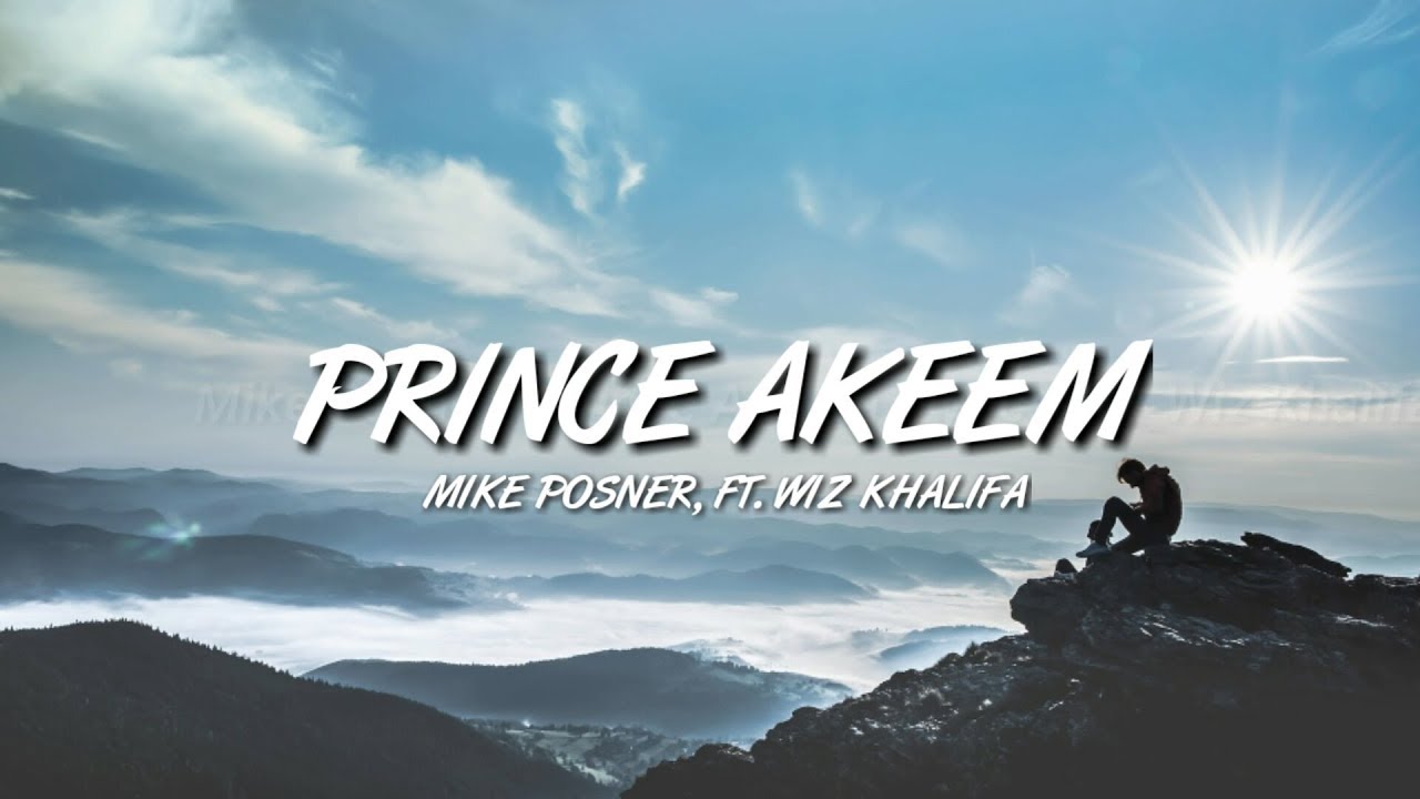 Mike Posner - Prince Akeem [Lyrics] Ft. Wiz Khalifa - YouTube