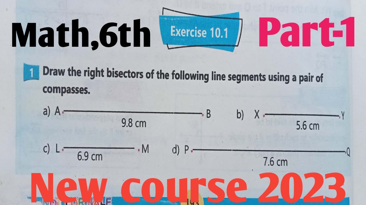 Exercise 10.1 Class 6th Maths new course 2023 Base on single National ...