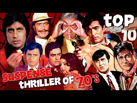 Top 10 Suspense Thriller Movies of 70s | Dhund | Majboor | Anhonee | The Train | Johny Mera Naam