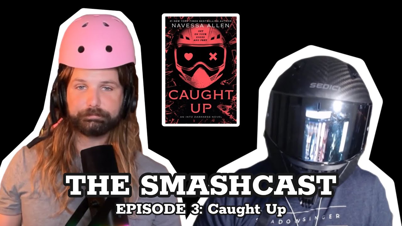 The SmashCast: Episode 3 - Caught Up - YouTube