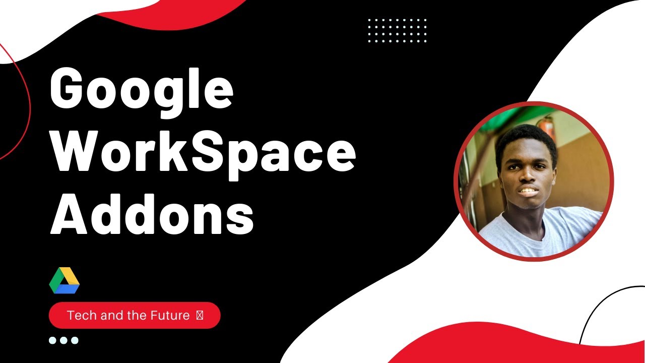 Google WorkSpace Addons - YouTube