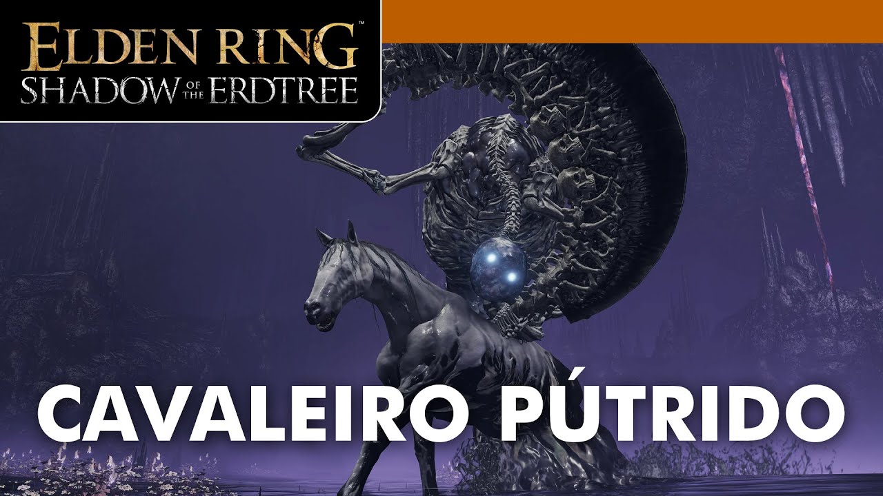 ELDEN RING - DICAS CAVALEIRO PÚTRIDO (Putrescent Knight) - YouTube