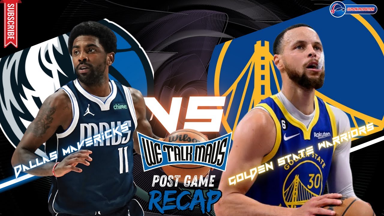 We Talk Mavs!! | Dallas Mavericks vs Golden State Warriors post-game ...