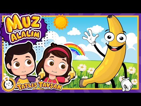 Pazara Gidelim Bir Muz Alalım ·  Eğlenceli Bebek ve Çocuk Şarkısı · Çizgi Film · Tatlış Tavşan