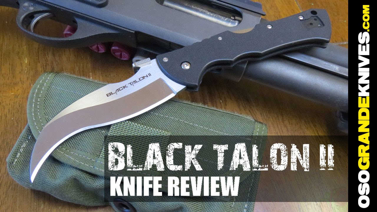 Cold Steel Black Talon II 22BT Folding Knife Review | OsoGrandeKnives ...