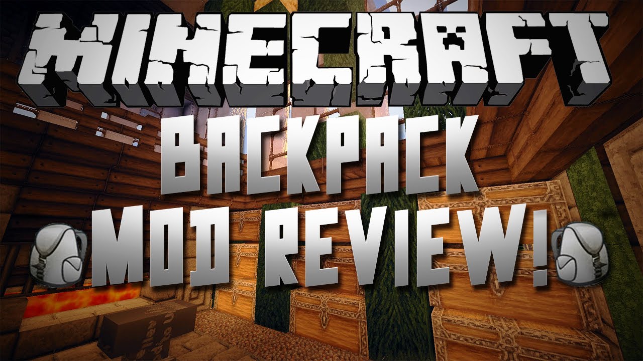 Minecraft: Backpack Mod Review (1.7.2) w/ Download - YouTube