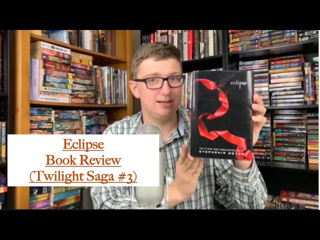 Twilight Eclipse Book Cover Eclipse The Twilight Saga, Book 3