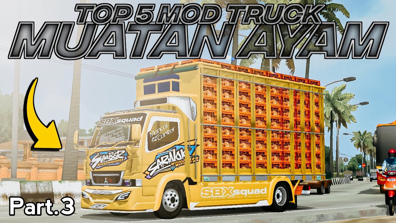 CHICKEN RACING 🐔👻‼️ TOP 5 MOD TRUCK CANTER MUATAN AYAM Part.3 SUSPENSI ...