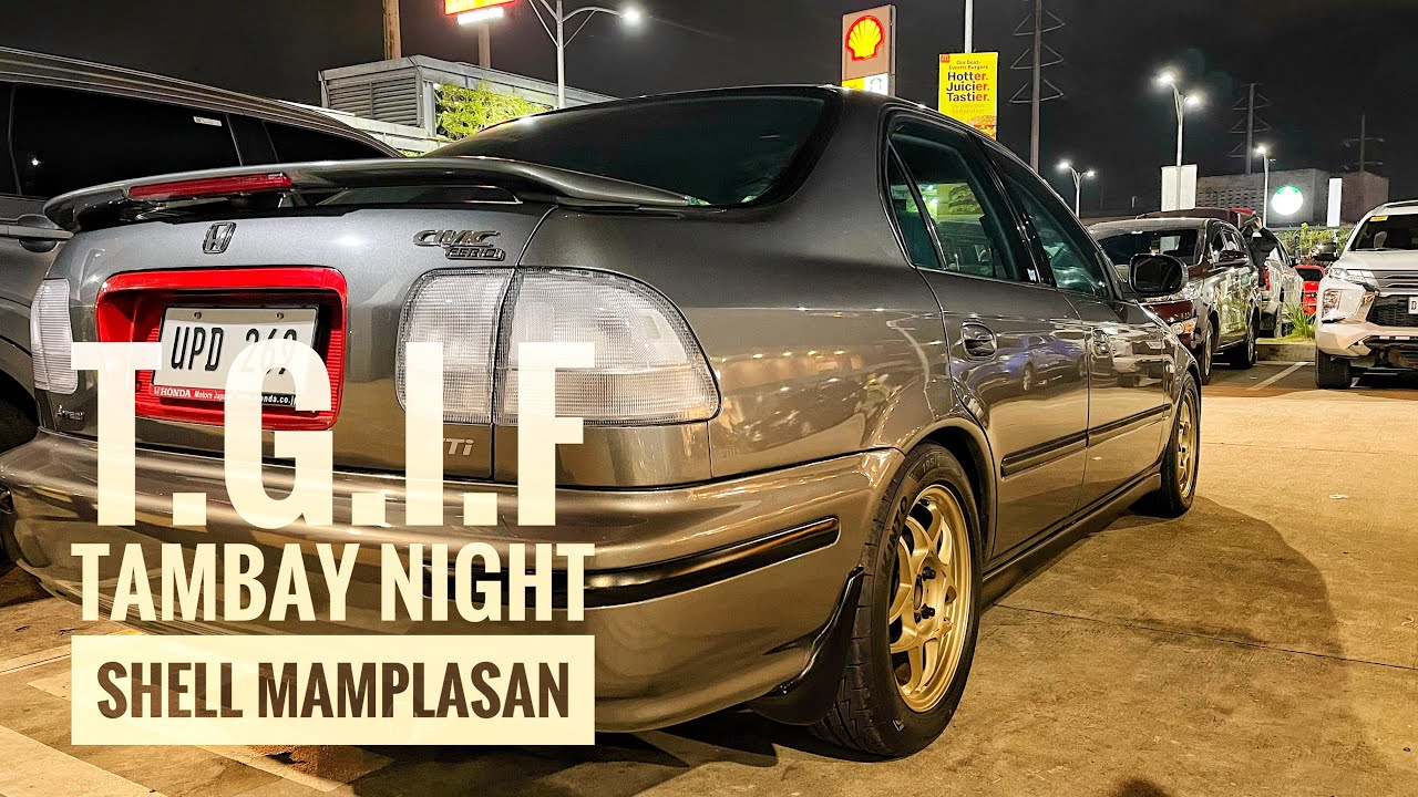 Civic Bigote sa shell mamplasan | T.G.I.F | shell mamplasan car ...