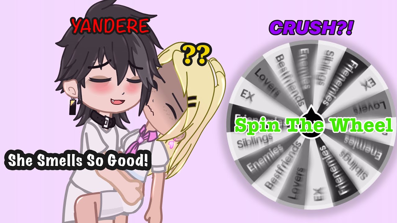 💖 MAKING GACHA OC/CRUSH💔💕 [Yandere/Vampire Edition] (Spin The Wheel ...