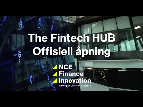 The Fintech Hub - Offisiell åpning - YouTube