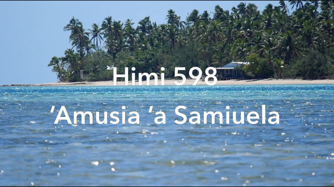 Himi 598 'Amusia 'a Sāmiuela - YouTube
