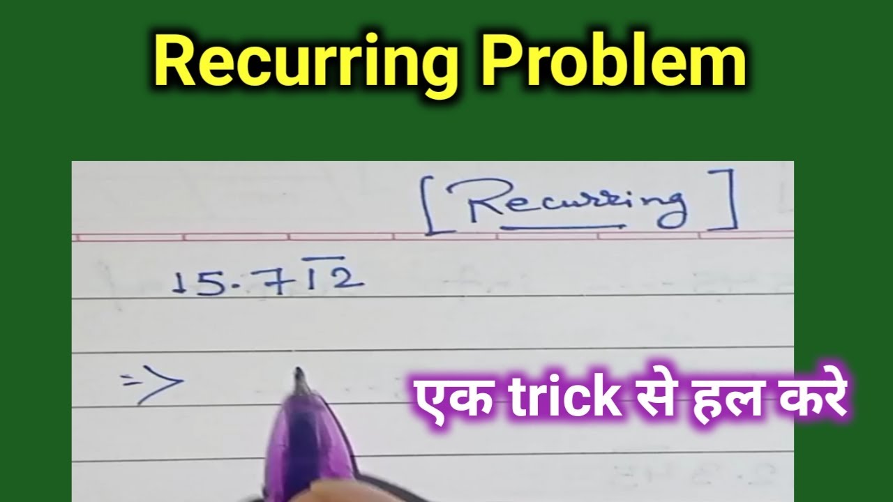 Recurring Problem After Decimal || Compitition Level Recurring Problem ...