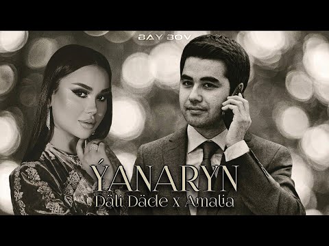 Ýanaryn - Däli Däde x Amalia [BAY BOV MIX]