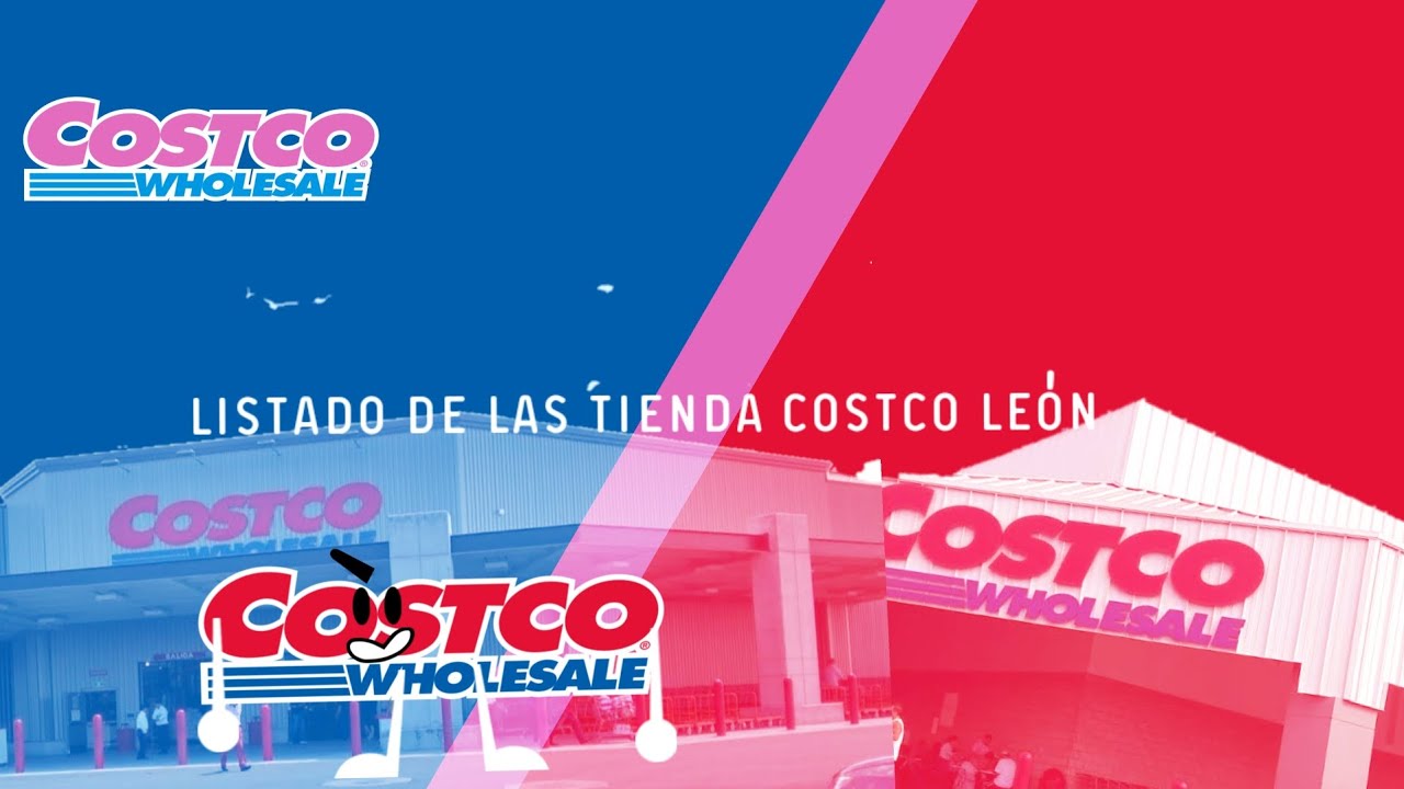 Listado De Las Tienda Costco León - YouTube
