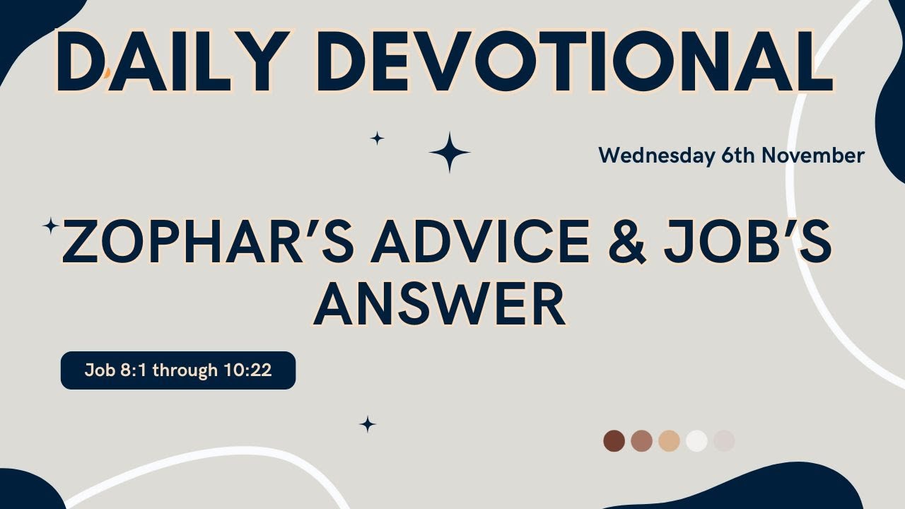Zophar’s advice & Job’s answer - Daily Devotional - YouTube