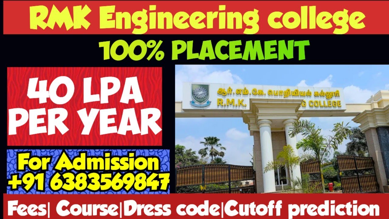RMK Engineering college|Review|Course details|Fees structure ...