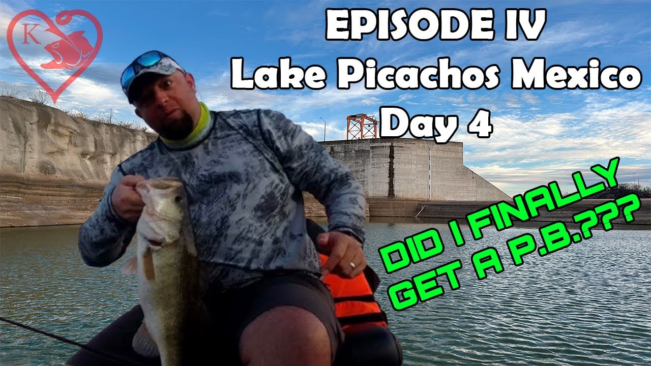 Episode IV Lake Picachos Mexico Day 4 - YouTube