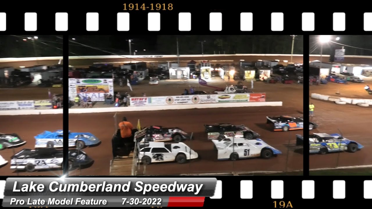 Lake Cumberland Speedway - Pro Late Model Feature - 7/30/2022 - YouTube