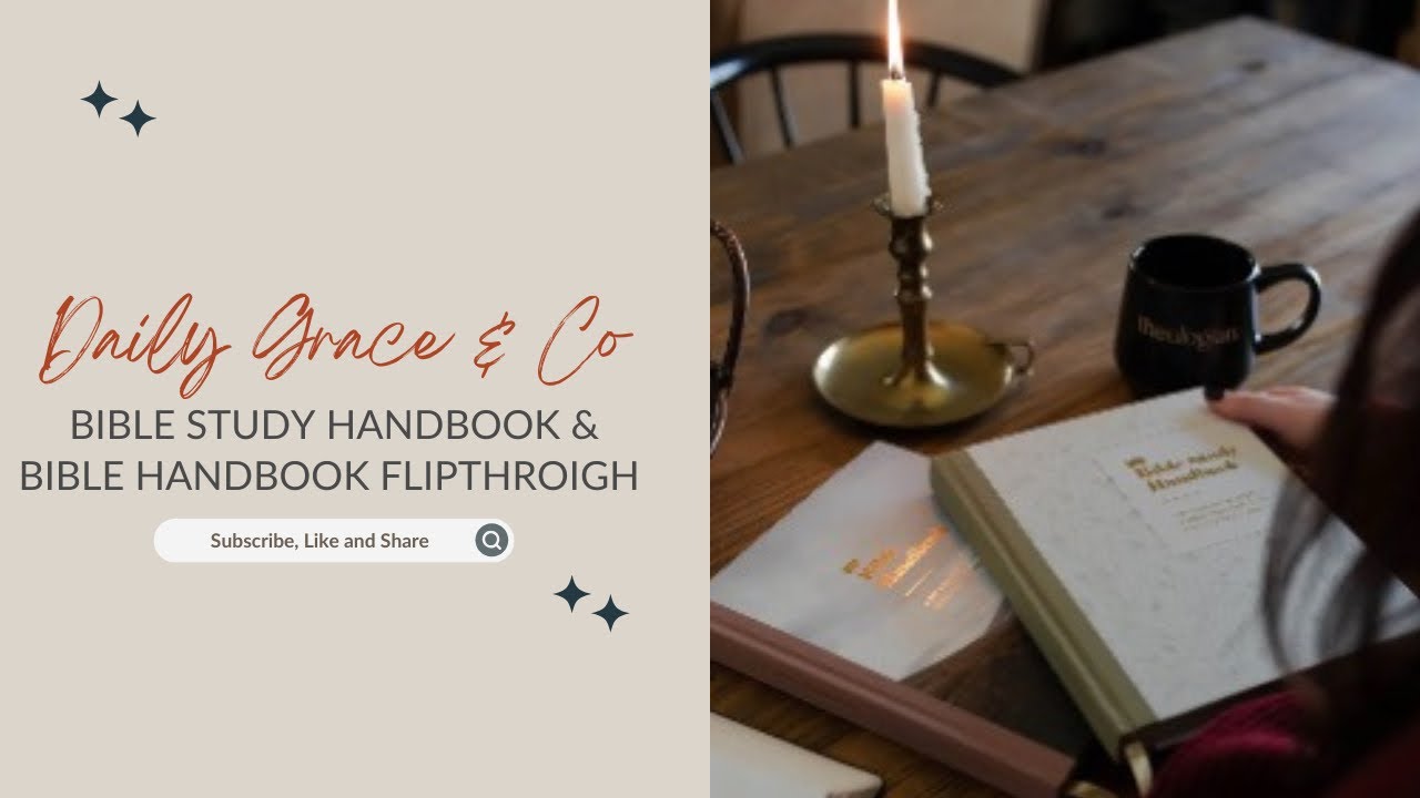 Daily Grace Bible Study Handbook & Bible Handbook Flip-thru | Norma ...