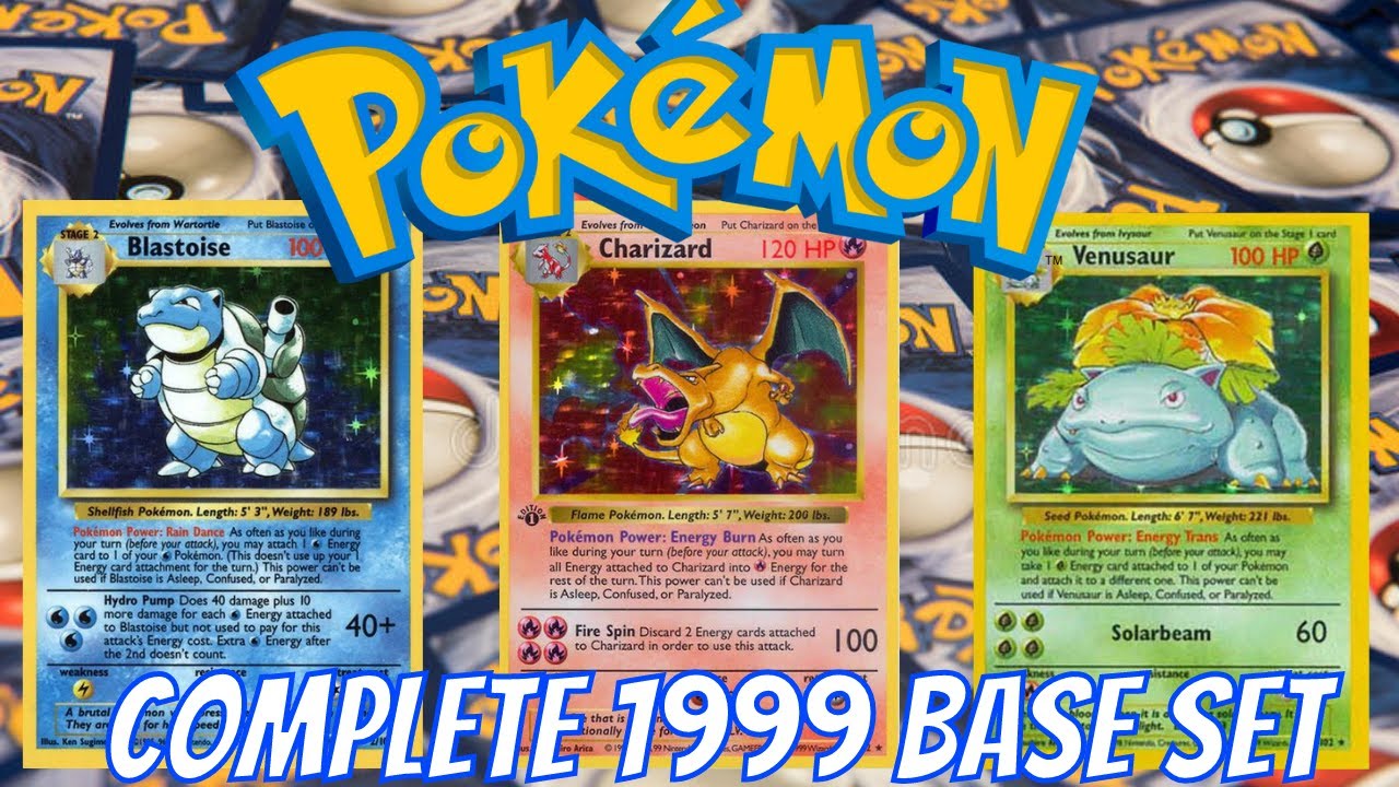 *COMPLETED* Pokémon Card BASE SET From 1999!! - YouTube