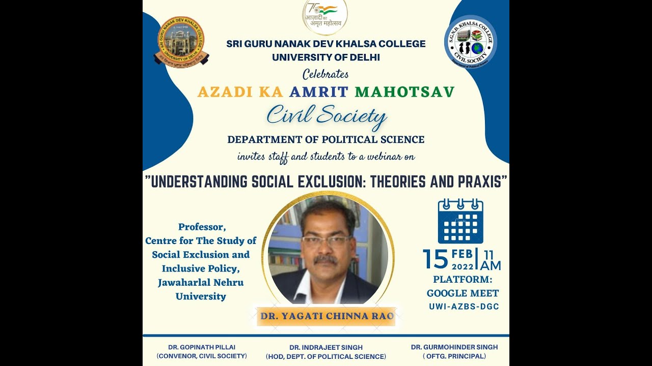 Webinar on "𝐔𝐧𝐝𝐞𝐫𝐬𝐭𝐚𝐧𝐝𝐢𝐧𝐠 𝐒𝐨𝐜𝐢𝐚𝐥 𝐄𝐱𝐜𝐥𝐮𝐬𝐢𝐨𝐧: 𝐓𝐡𝐞𝐨𝐫𝐢𝐞𝐬 𝐚𝐧𝐝 𝐏𝐫𝐚𝐱𝐢𝐬" with ...