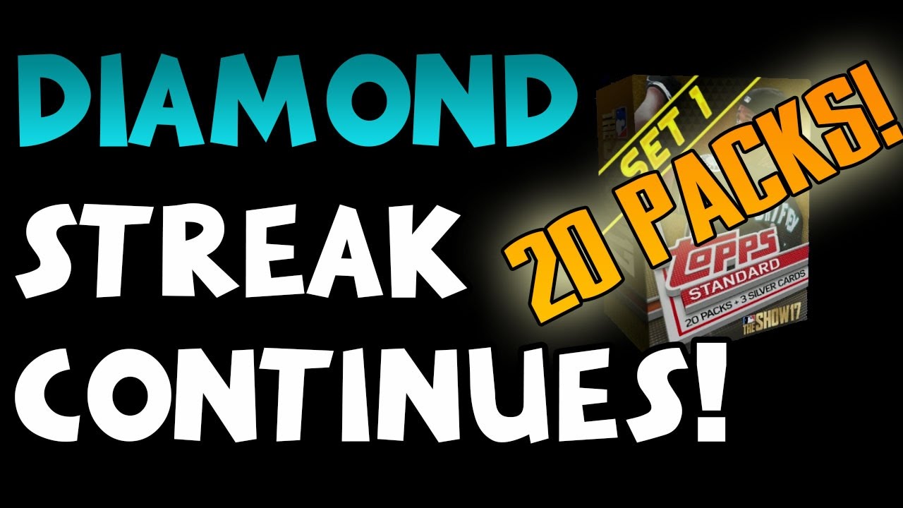 DIAMOND STREAK CONTINUES! | Pack Opening | MLB The Show 17 - YouTube