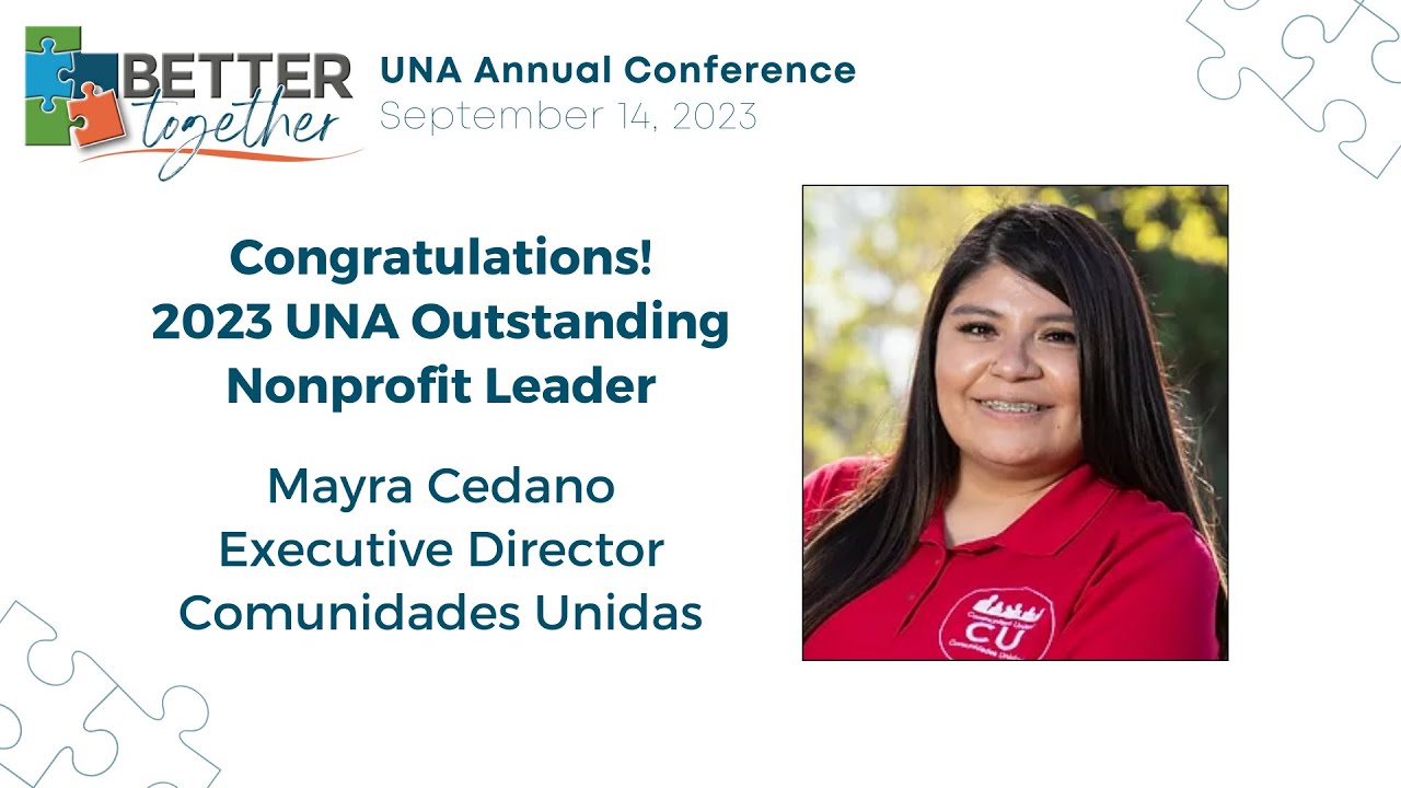 2023 UNA Outstanding Nonprofit Leader - Mayra Cedano, Comunidades ...