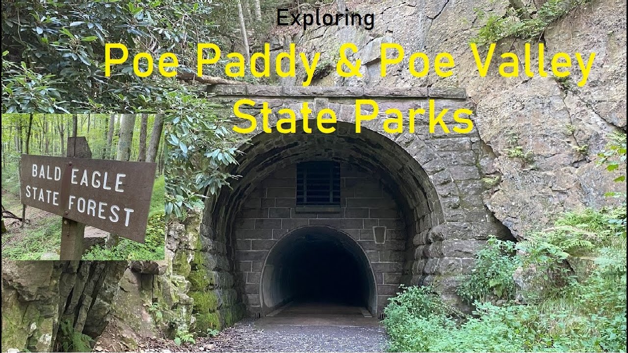 Exploring Poe Paddy & Poe Valley State Parks in Bald Eagle State Forest ...