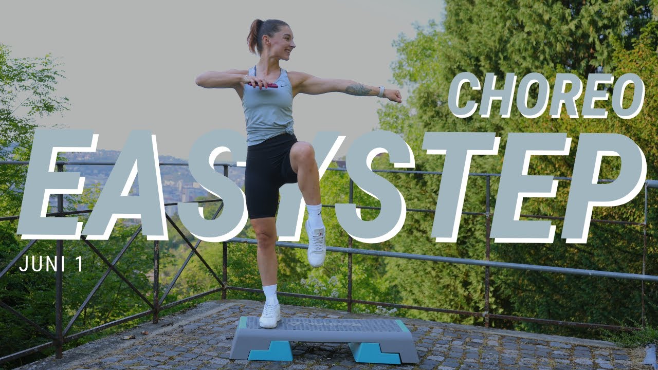 EasyStep Choreo | Kick & Mambo Action | 125 bpm | 45 Minuten | Juni ...