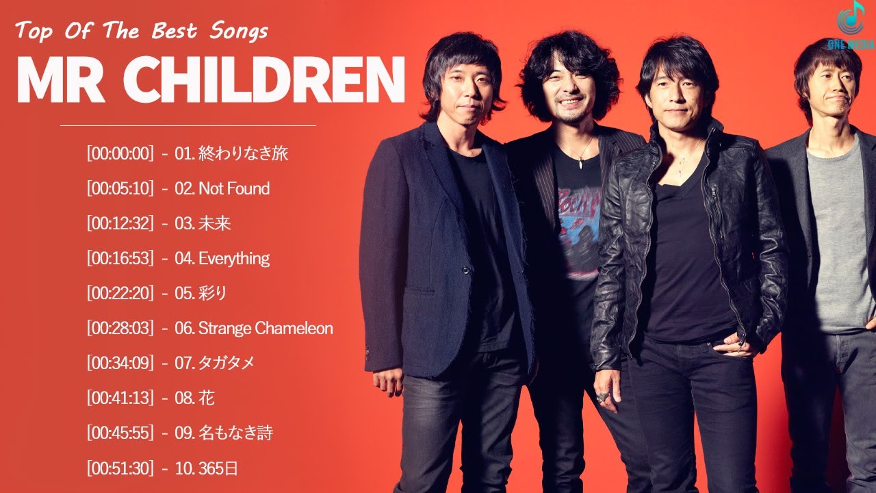 Mr Children メドレー 2023 || Mr Children おすすめの名曲 || Mr Children Best Songs ...