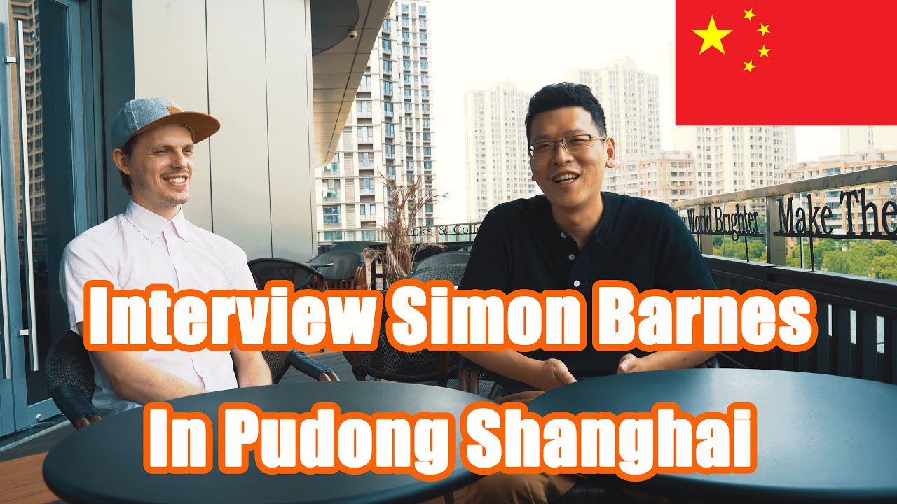 Interview Simon Barnes Part1 about China's education and religion ...