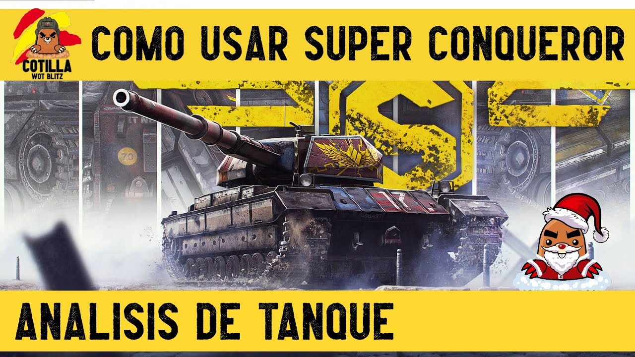 WoT Blitz en Español Super Conqueror | Merece la pena comprar Super Conqueror World of Tanks ...