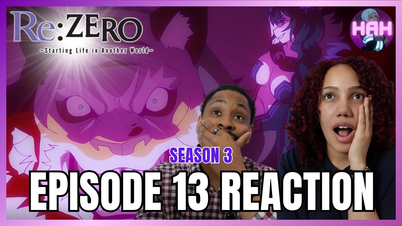 Re:Zero Season 3 Episode 13 Reaction | Gorgeous Tiger Overcame his PTSD ...