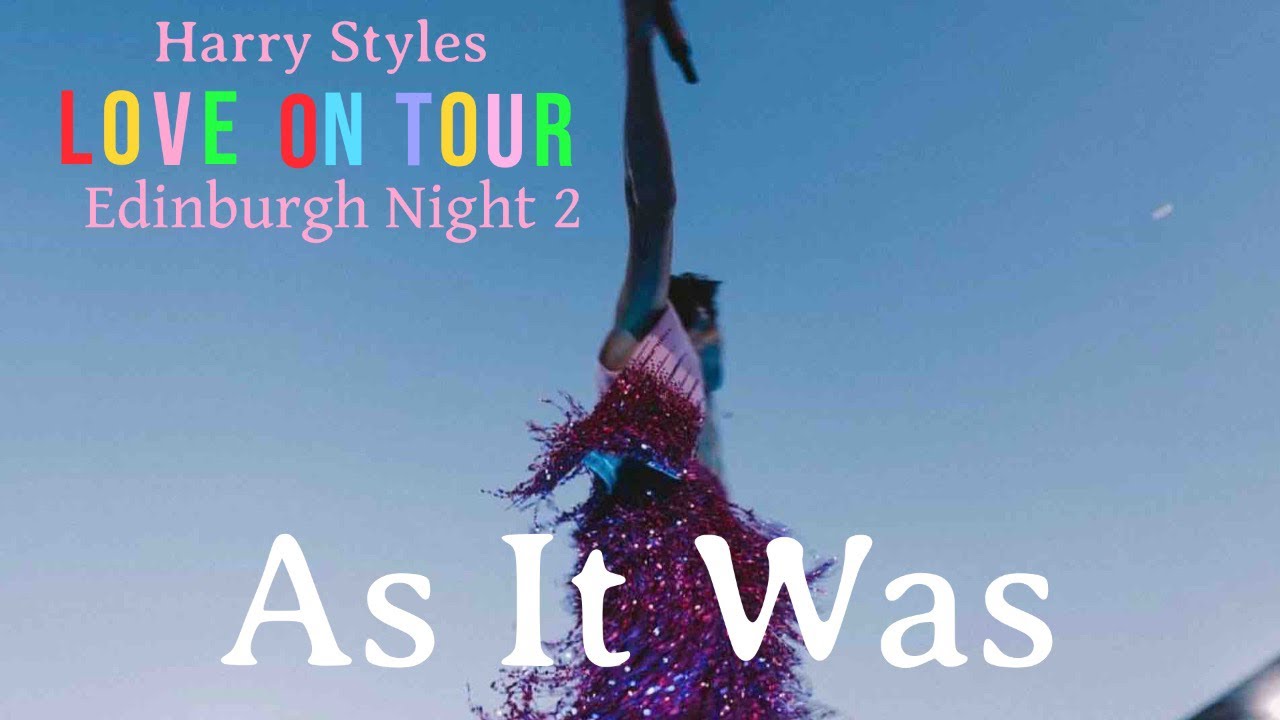 Harry Styles - As It Was (Edinburgh Night 2) 27/05/23 - YouTube