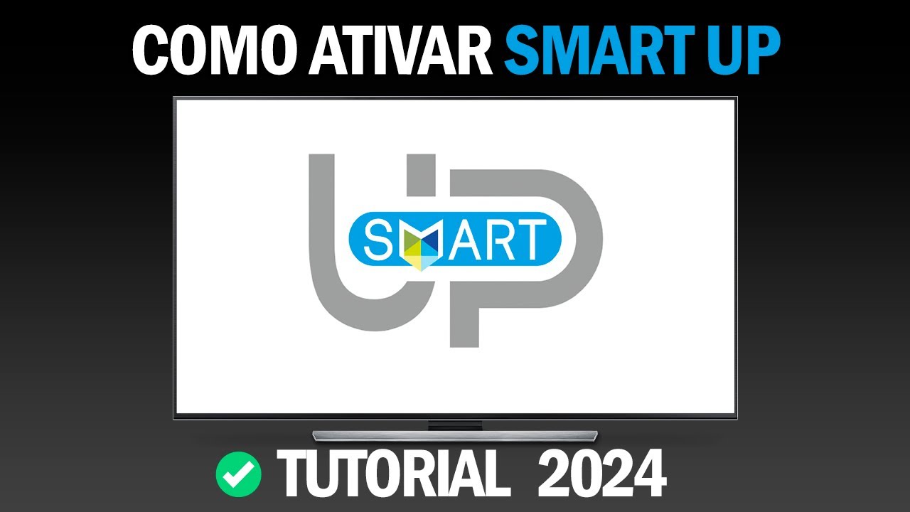 Como ativar o Aplicativo SMART UP - Como ativar a licença do SMART UP ...