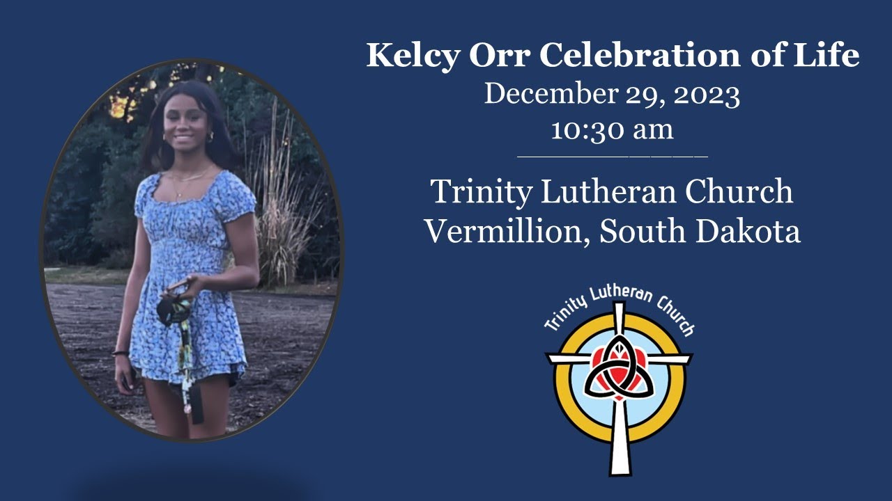 Kelcy Orr Celebration of Life, December 30, 2023 - 10:30am - YouTube