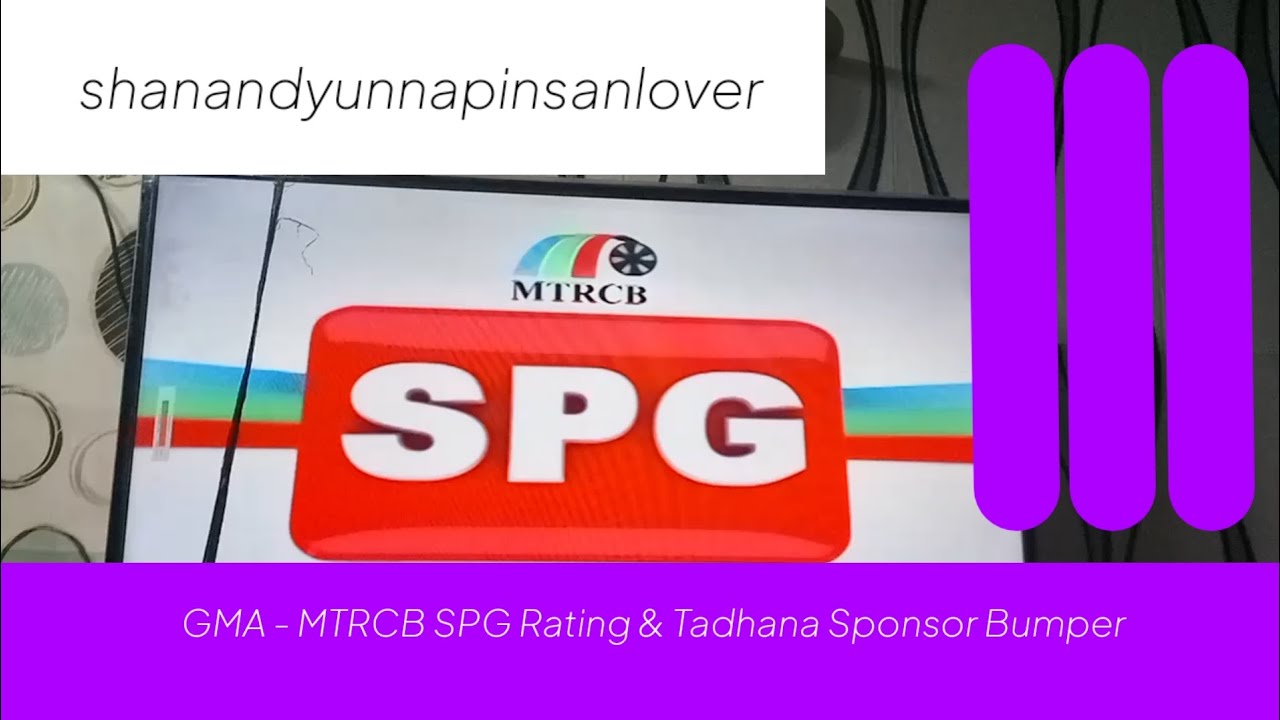 GMA (Philippines) - MTRCB SPG Rating & Tadhana Sponsor Bumper [JUL-27 ...