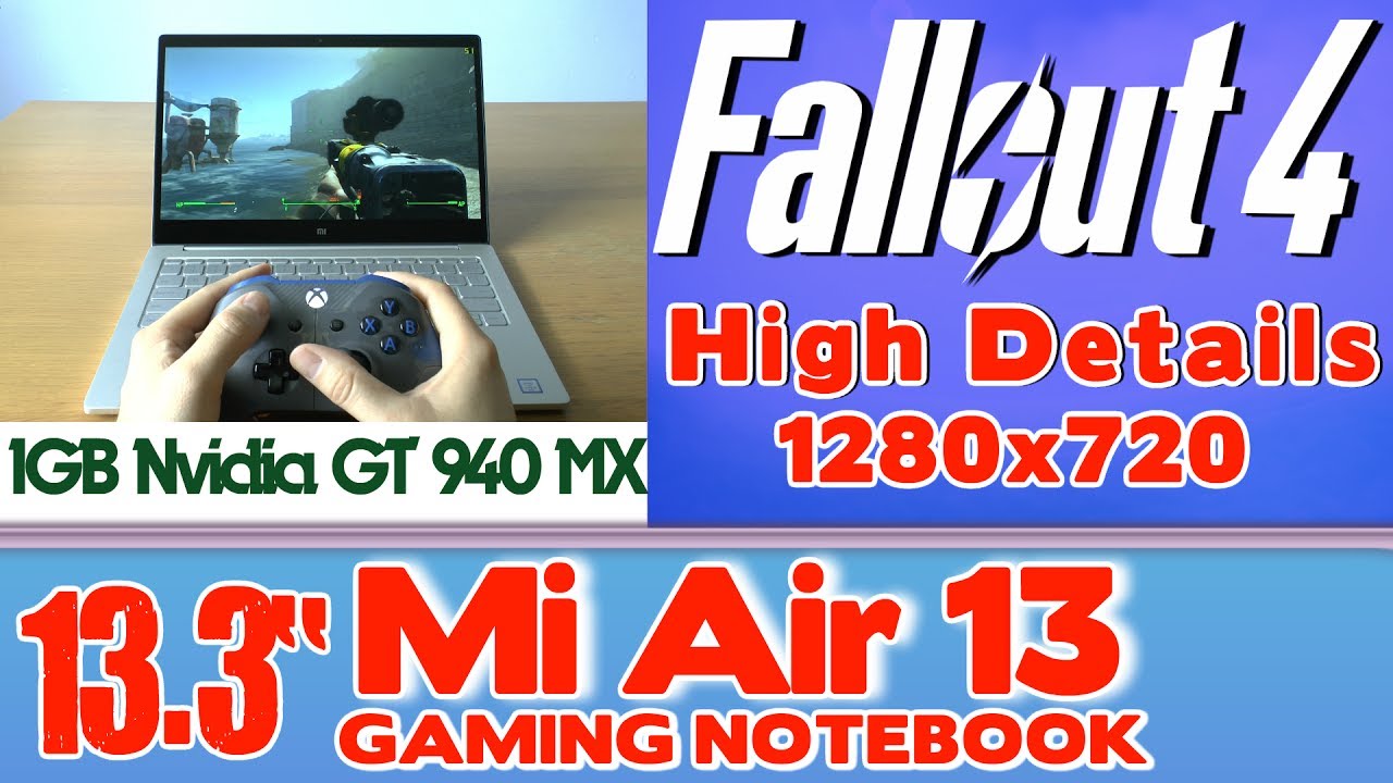 Fallout 4 (PC) test on 13.3'' Xiaomi Air Notebook /256GB SSD/Intel Core ...