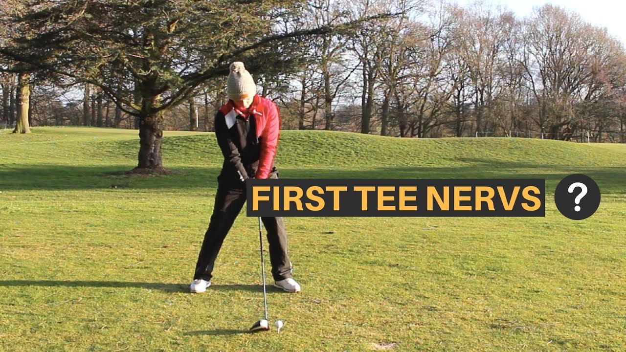 HOW TO STOP FIRST TEE NERVES - YouTube