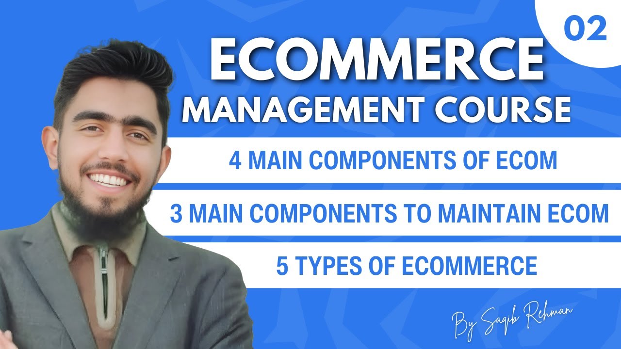 Important components to Understand before starting eCommerce Course by ...