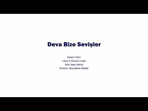 Yalın - Deva Bize Sevişler (repetição de 1 hora)