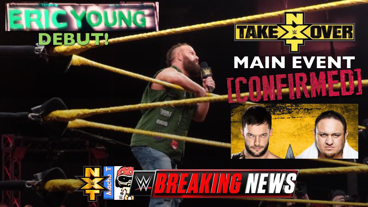 WWE NXT Breaking NEWS: ERIC YOUNG NXT DEBUT (Pics Shown) + CONFIRMED ...