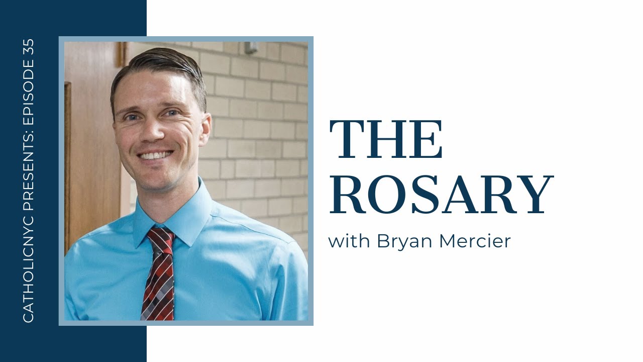The Rosary | Bryan Mercier - YouTube