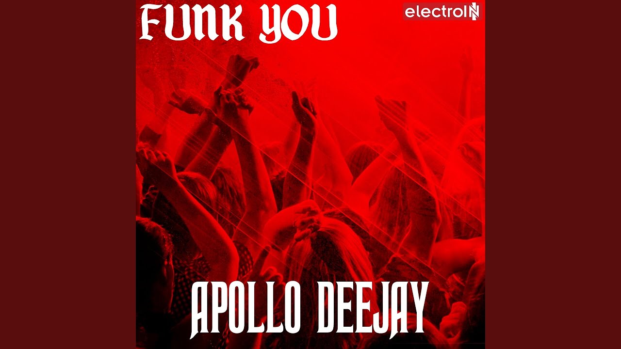 Funk You (Extended Mix) - YouTube
