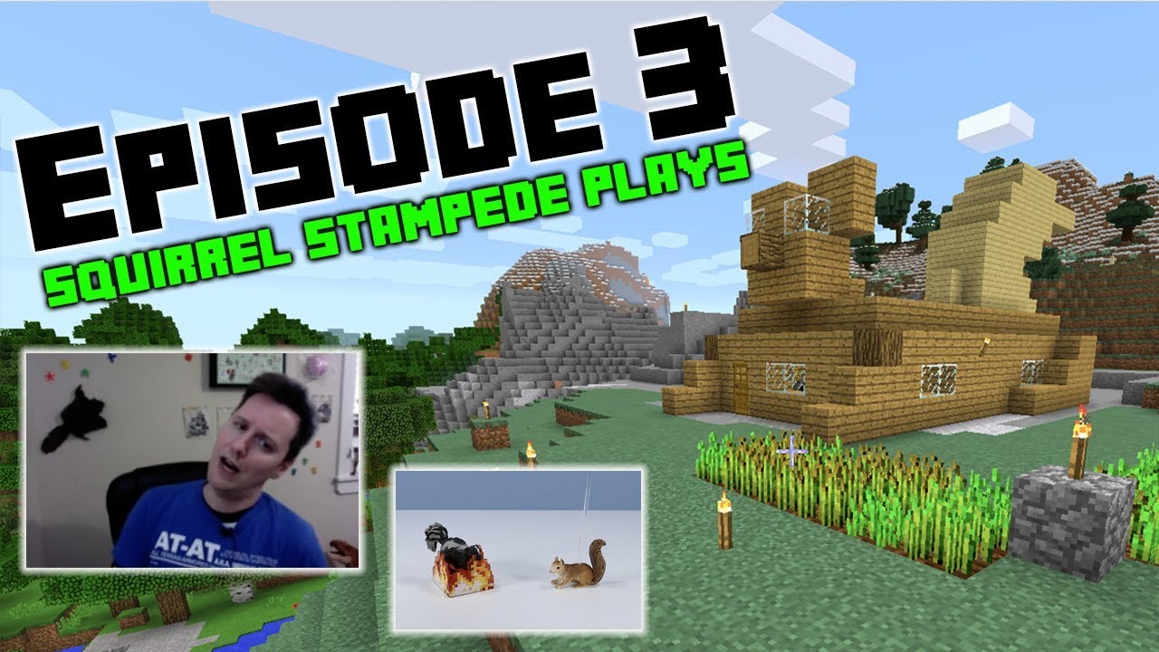 Squirrel Stampede Plays Minecraft Episode 3: Tails and Caving - YouTube